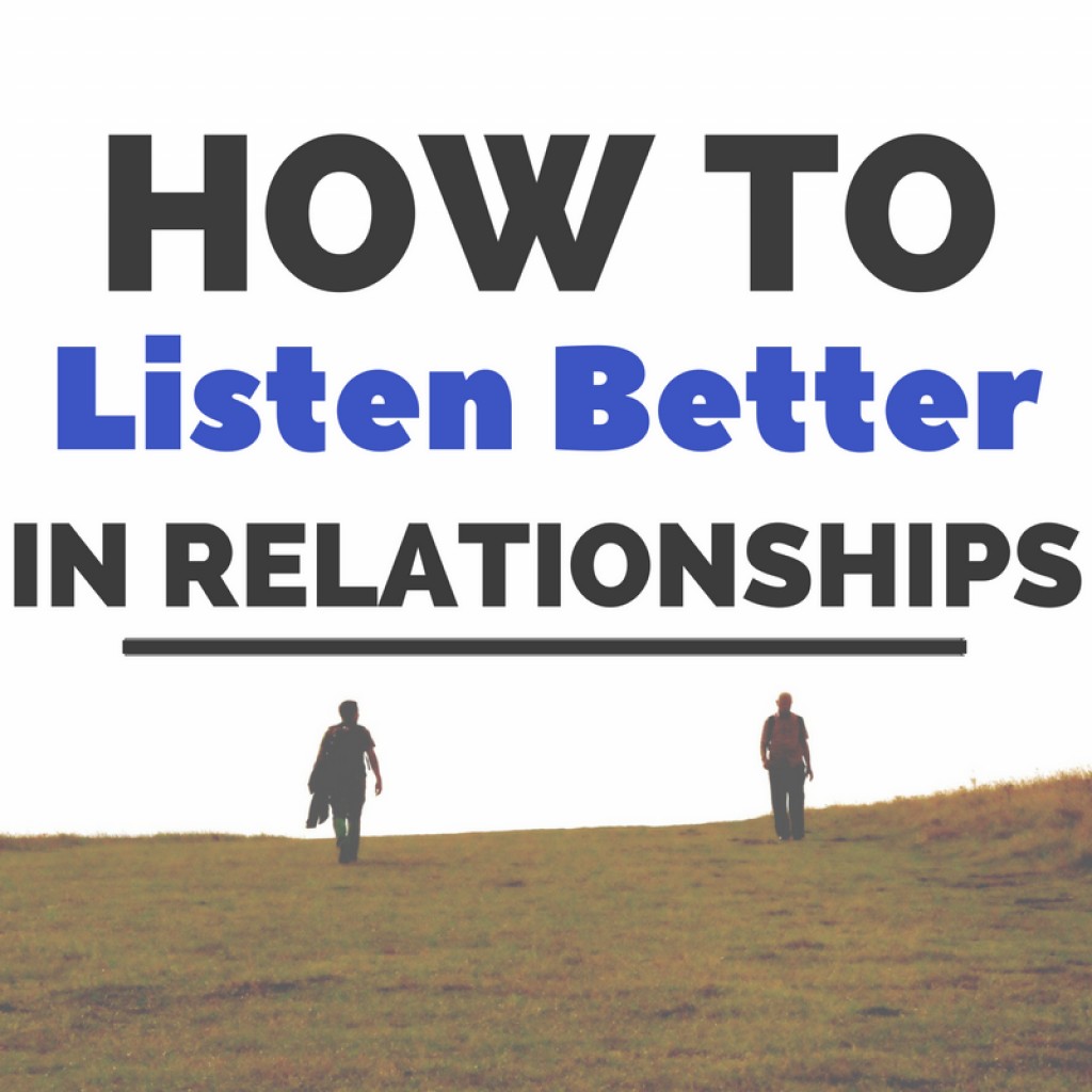 How to Listen Better In Relationships | HubPages