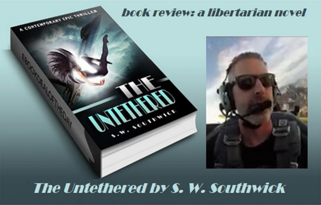 The Untethered Libertarian Book Review of ‘The Untethered’ | HubPages