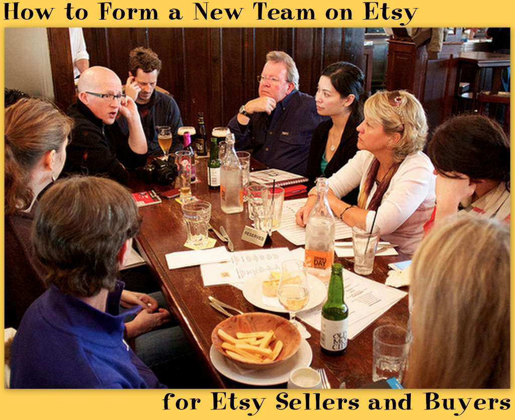 How to Form a New Team on Etsy for Etsy Sellers and Buyers | HubPages