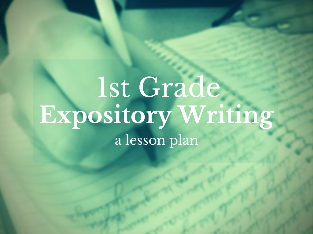 EXPOSITORY WRITING 5TH GRADE LESSON PLAN Haworldari Blog